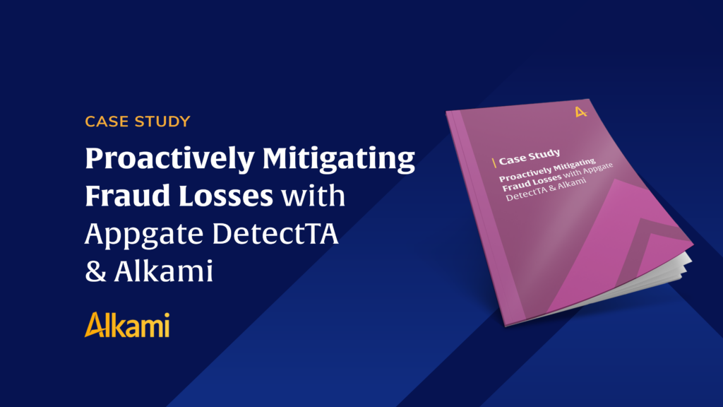 Proactively Mitigating Fraud Losses with Appgate Detect TA & Alkami - Case Study