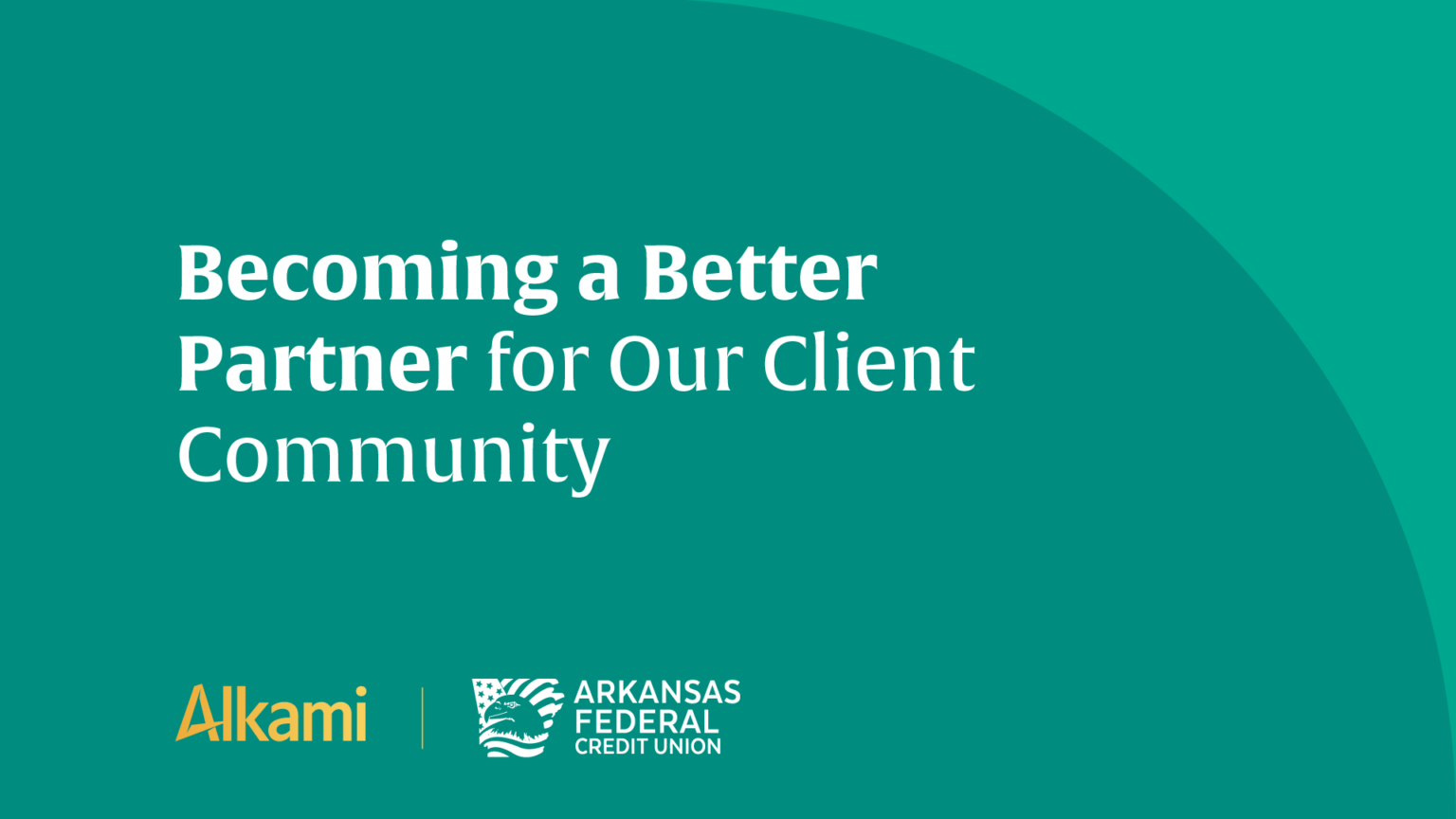 Alkami’s Commitment to Becoming a Better Partner for our Client ...