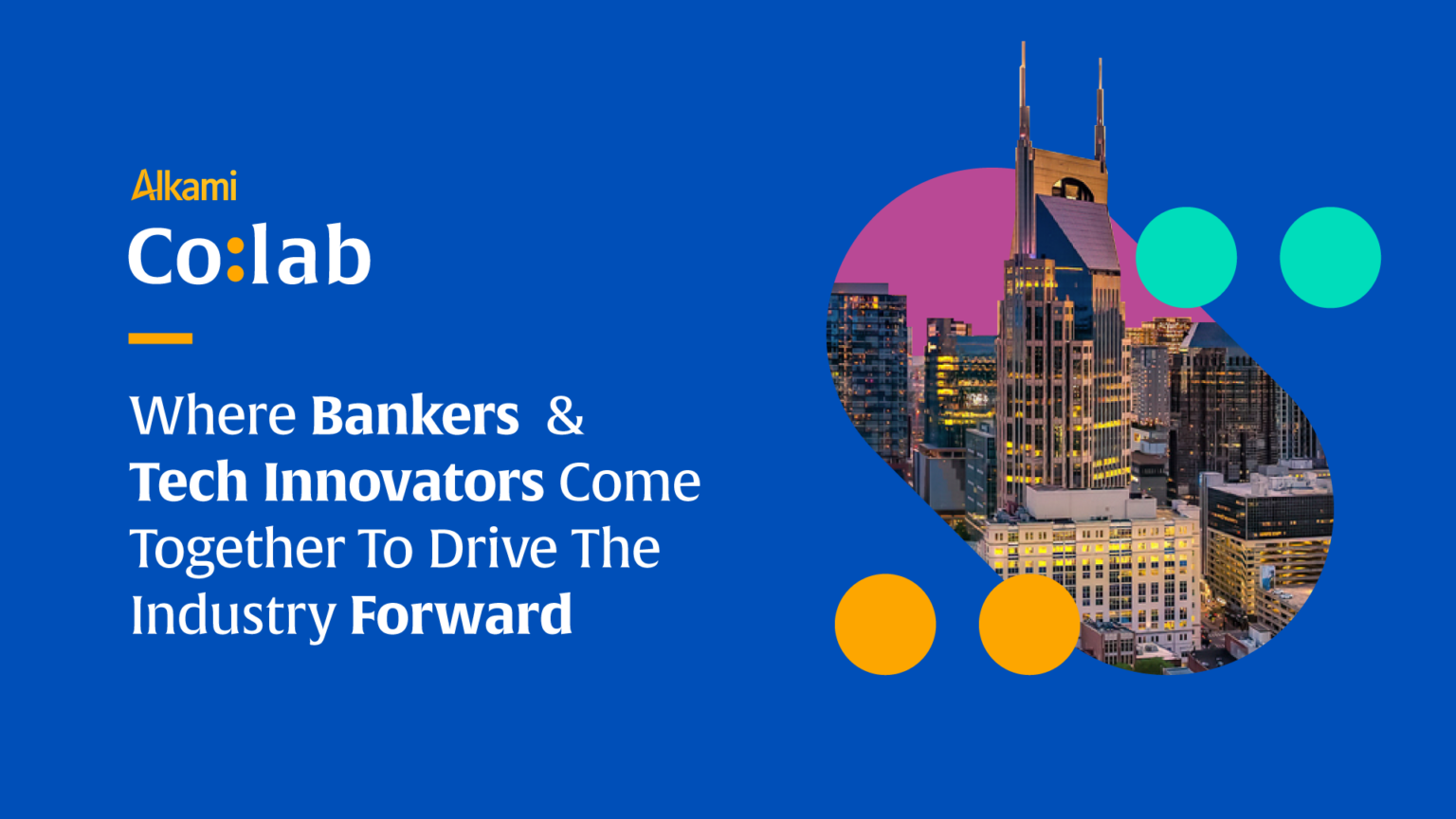 Alkami Co:lab 2025 Brings 40+ Speakers from Financial Institutions to ...